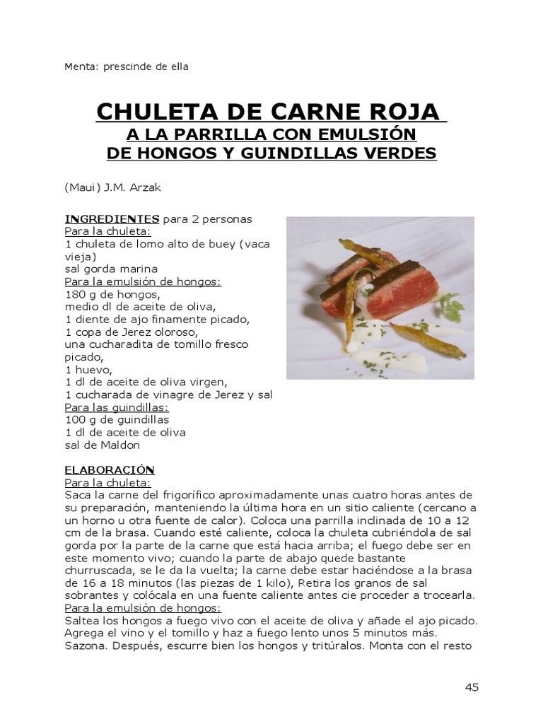 Chuleta de Carne Roja A La Parrilla Con Emulsión de Hongos y Guindillas ...