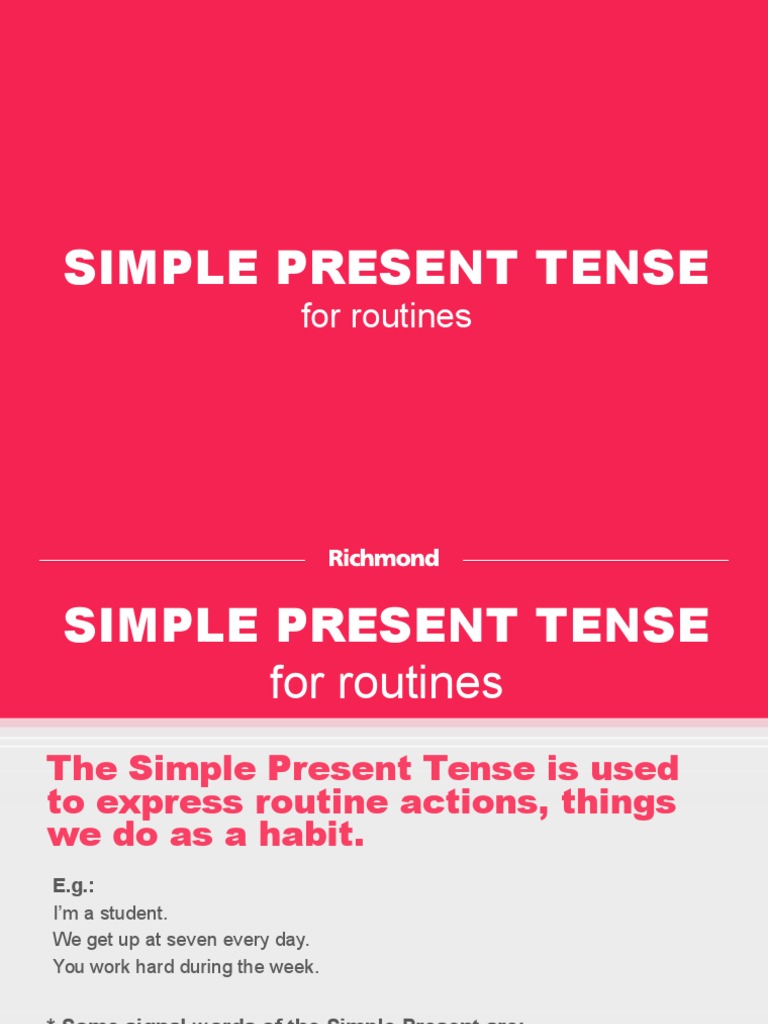 Simple Present Tense: For Routines | PDF | Grammatical Tense | Verb