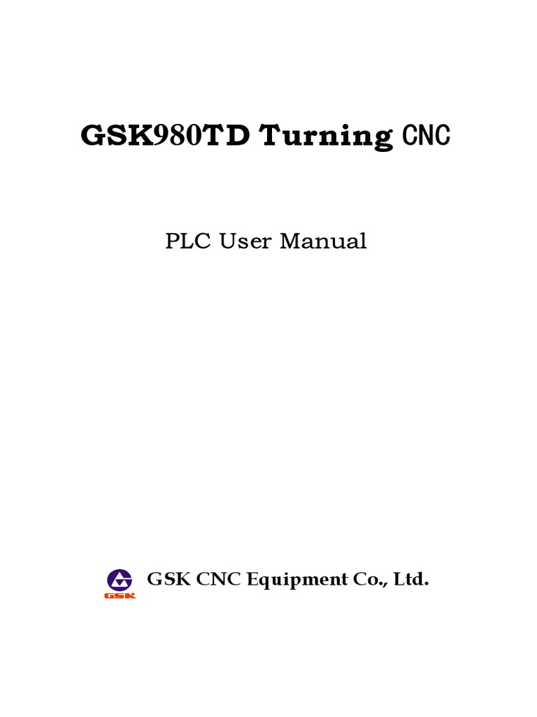 Gsk980td PLC User Manual | PDF | Programmable Logic Controller | Subroutine