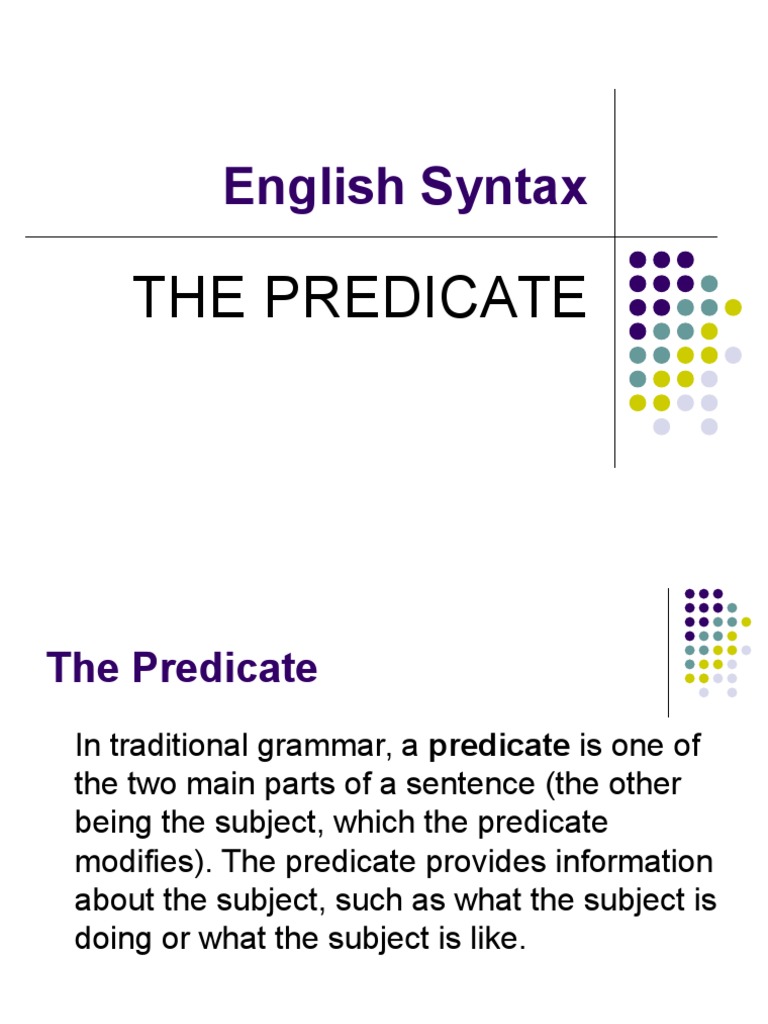 English Syntax: The Predicate | PDF | Predicate (Grammar) | Verb