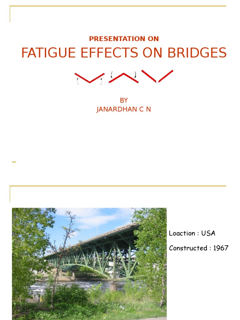 Fatigue Effects On Bridges | PDF | Fatigue (Material) | Fracture