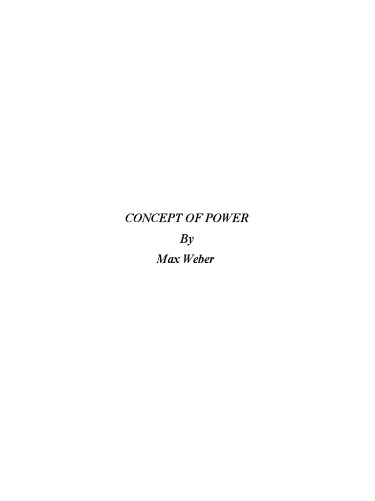 Max Weber - Conceptofpower | PDF | Max Weber | Legitimacy (Political)