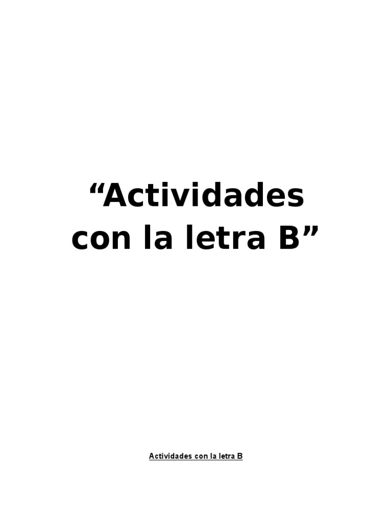 Actividades para enseñar la letra B | PDF | Lápiz | Escritura