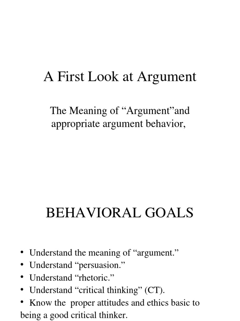 A First Look at Argument: The Meaning of "Argument"and Appropriate ...