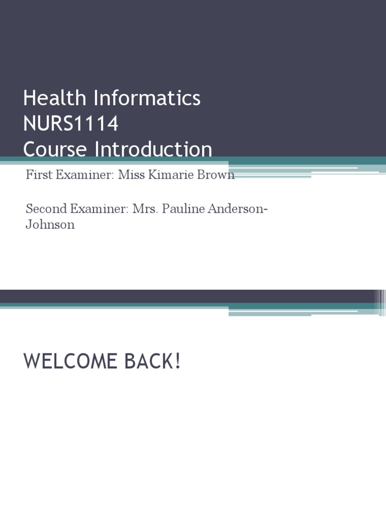 Nurs1114 Health Informatics Course Introduction Pdf Health