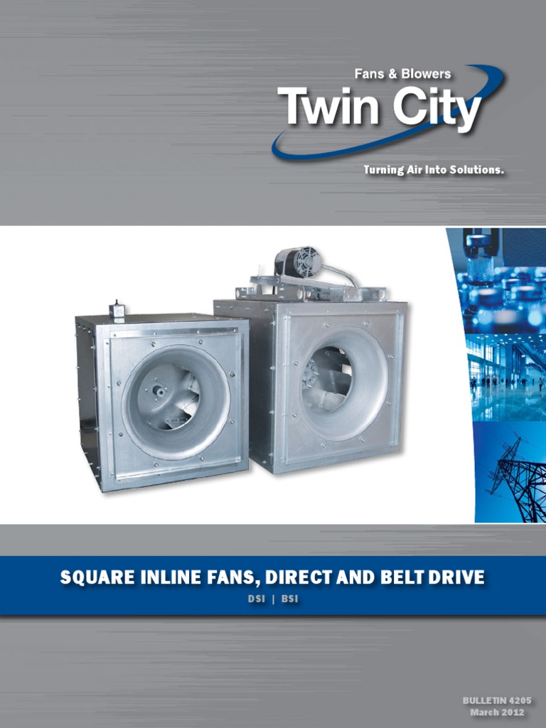 Dsi Bsi - Direct and Belt Driven Square Inline Fans - Catalog 4205 PDF ...