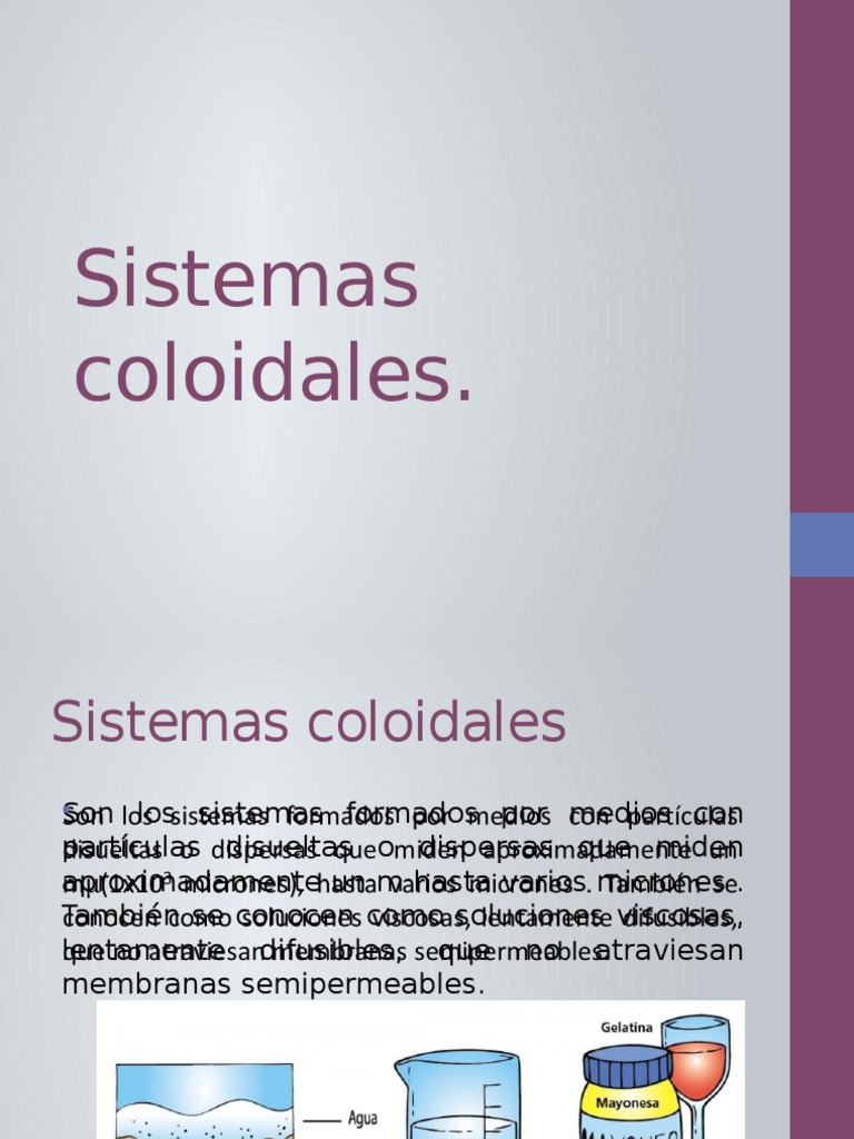 Características y propiedades de los sistemas coloidales | PDF ...