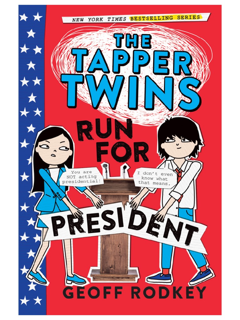 The Tapper Twins Run For President by Geoff Rodkey (Preview) | PDF