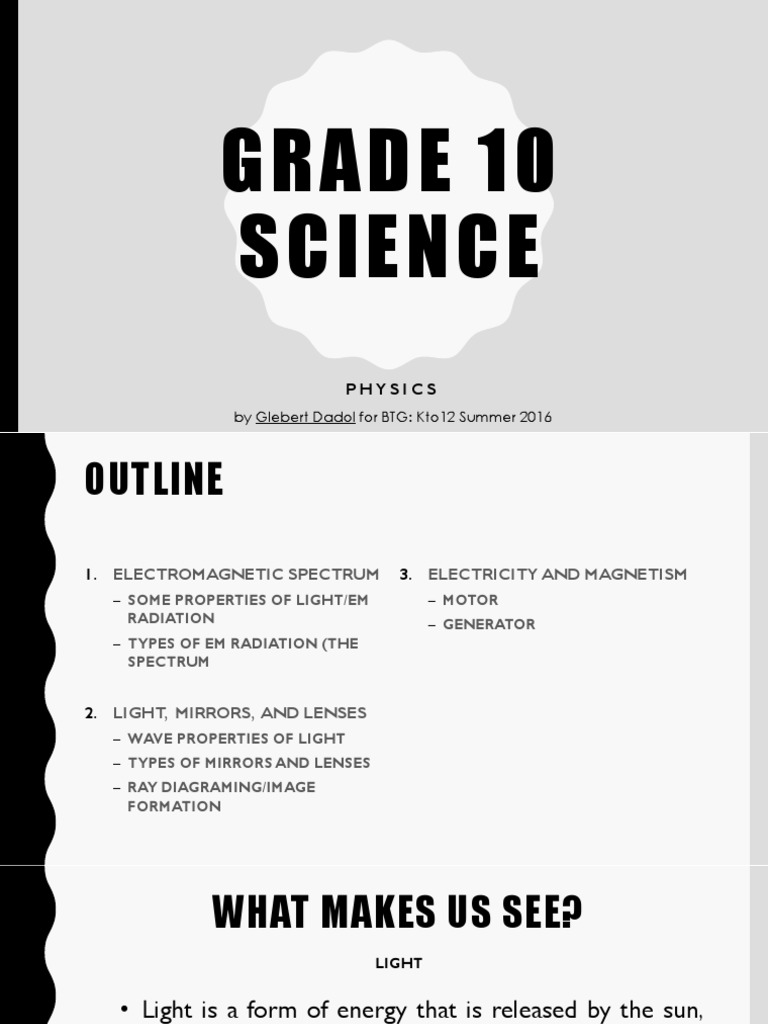 Grade 10 Science (Physics) | PDF | Light | Electromagnetic Radiation