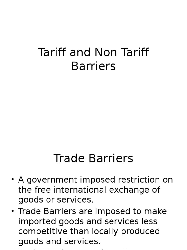 Tariff and Non Tariff Barriers | PDF | Non Tariff Barriers To Trade ...