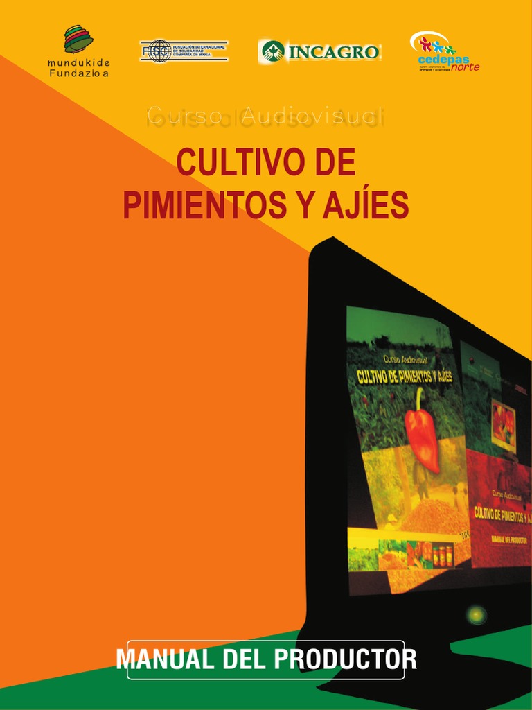 Cultivo de Pimiento y Ajies Curso Audiovisual - 0 | PDF | Pimenton | Insectos