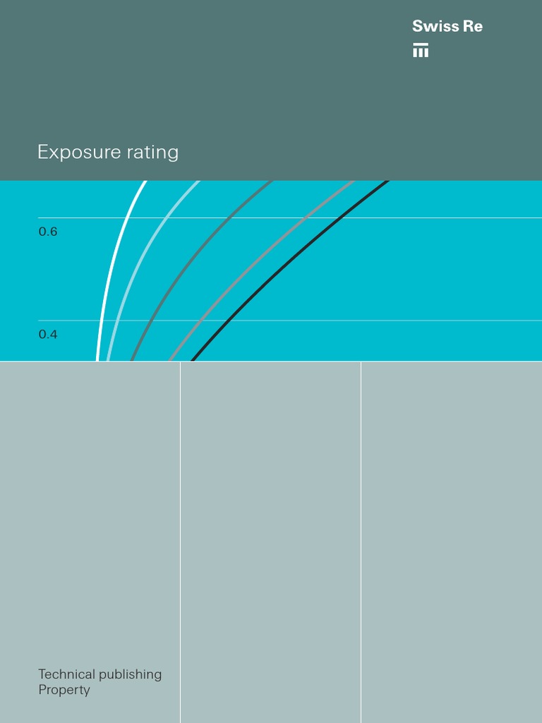 Swiss Re - Exposure Rating of Risk | PDF | Reinsurance | Deductible