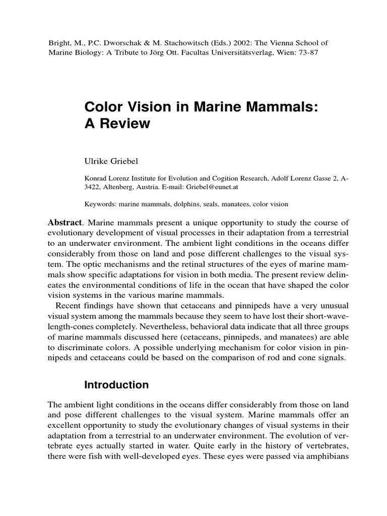 Underwater Adaptations and the Evolution of Color Vision in Marine ...