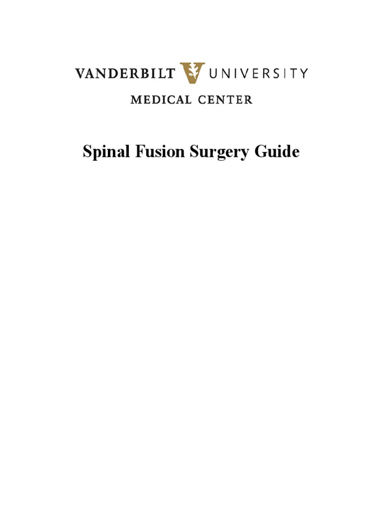 Spinal Fusion Surgery Guide | PDF | Vertebral Column | Vertebra