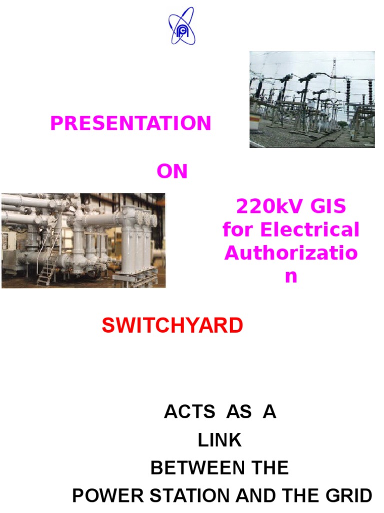 220kV GIS Switchyard Overview | PDF | Electrical Substation | Insulator ...