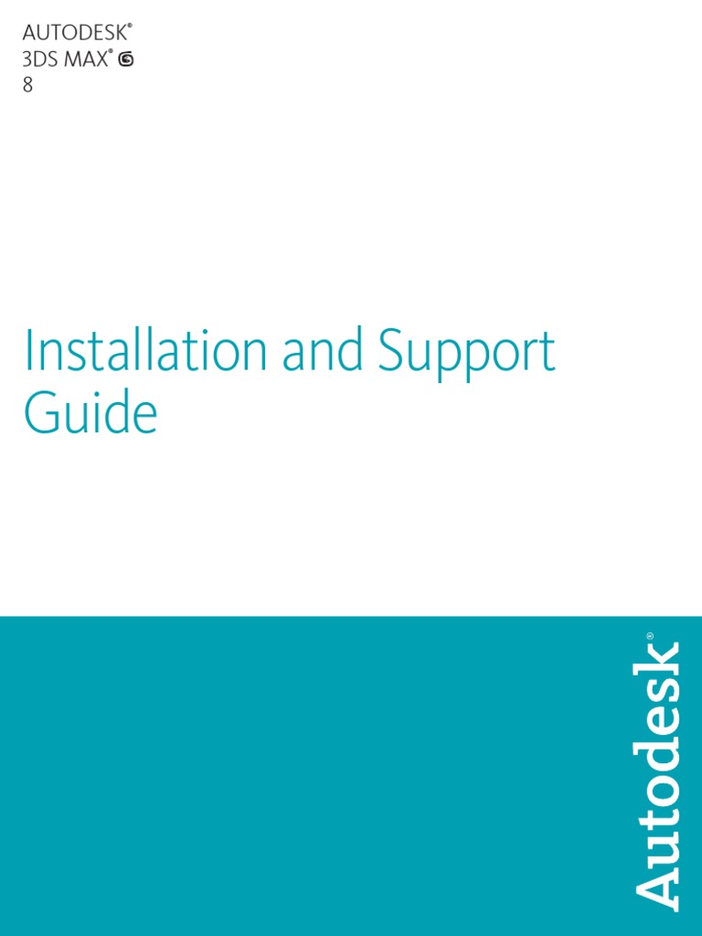 Installation and Support Guide: Autodesk 3Ds Max 8 | PDF | Autodesk 3ds ...