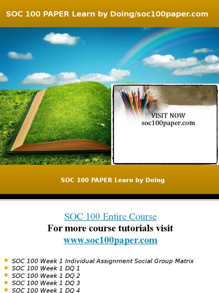 SOC 100 PAPER Learn by Doing | PDF | Norm (Social) | Sociology