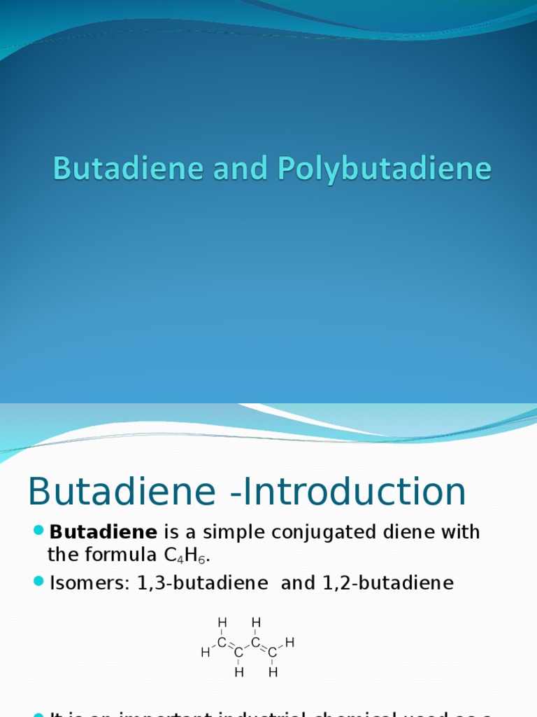2 - Butadiene and Polybutadiene | PDF | Organic Chemistry | Chemistry