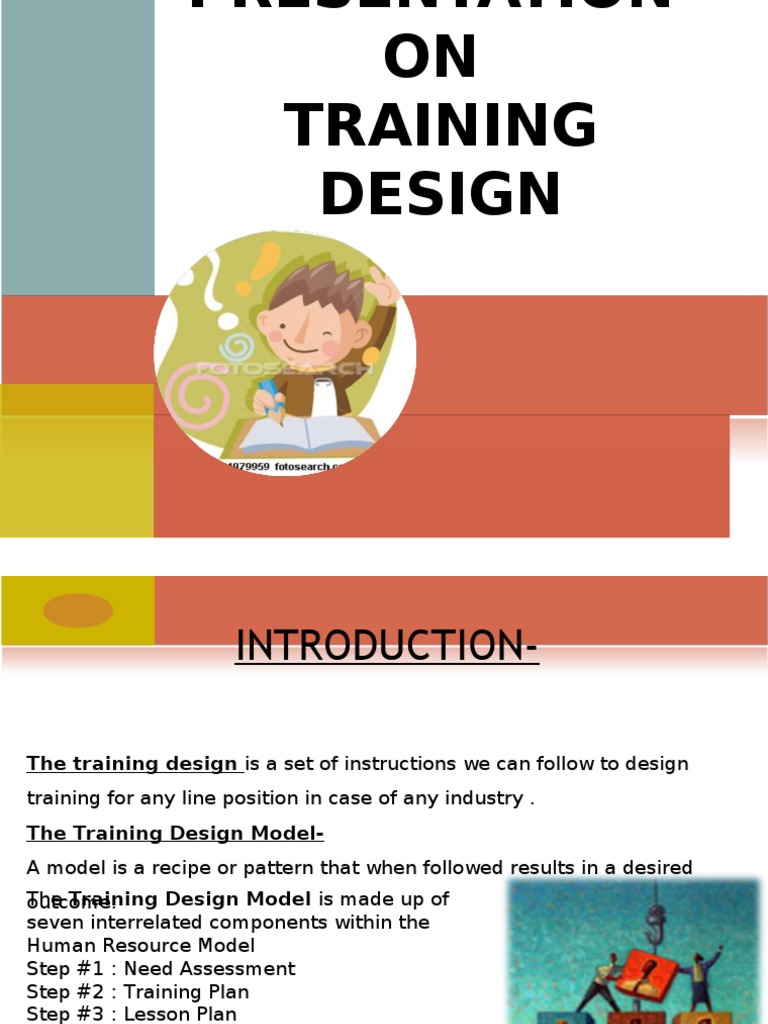 Presentation On Training Design | PDF | Learning Theory (Education ...
