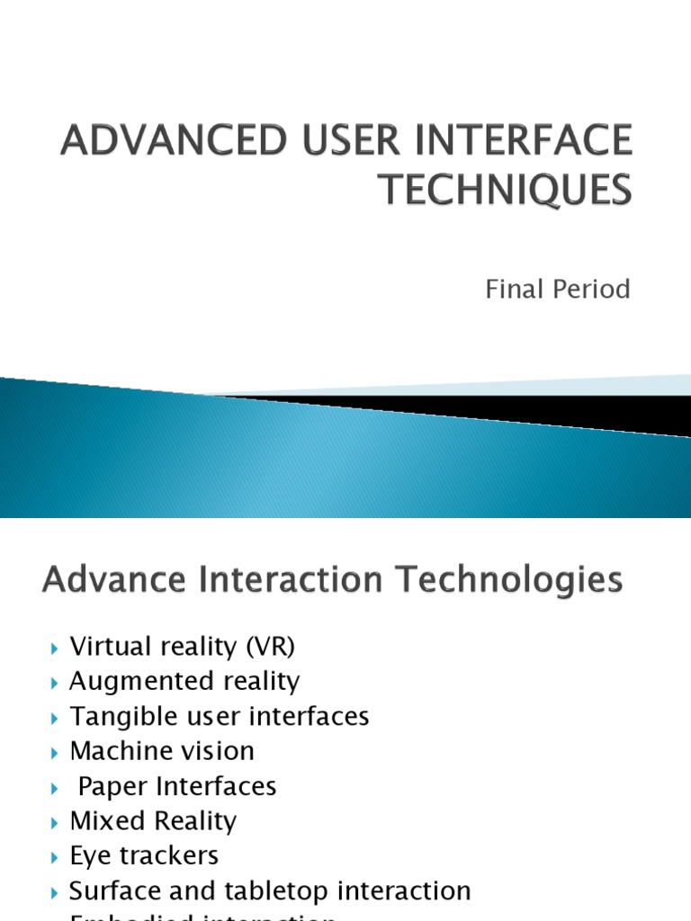 Advance Interaction Technologies | PDF | Augmented Reality | Virtual ...