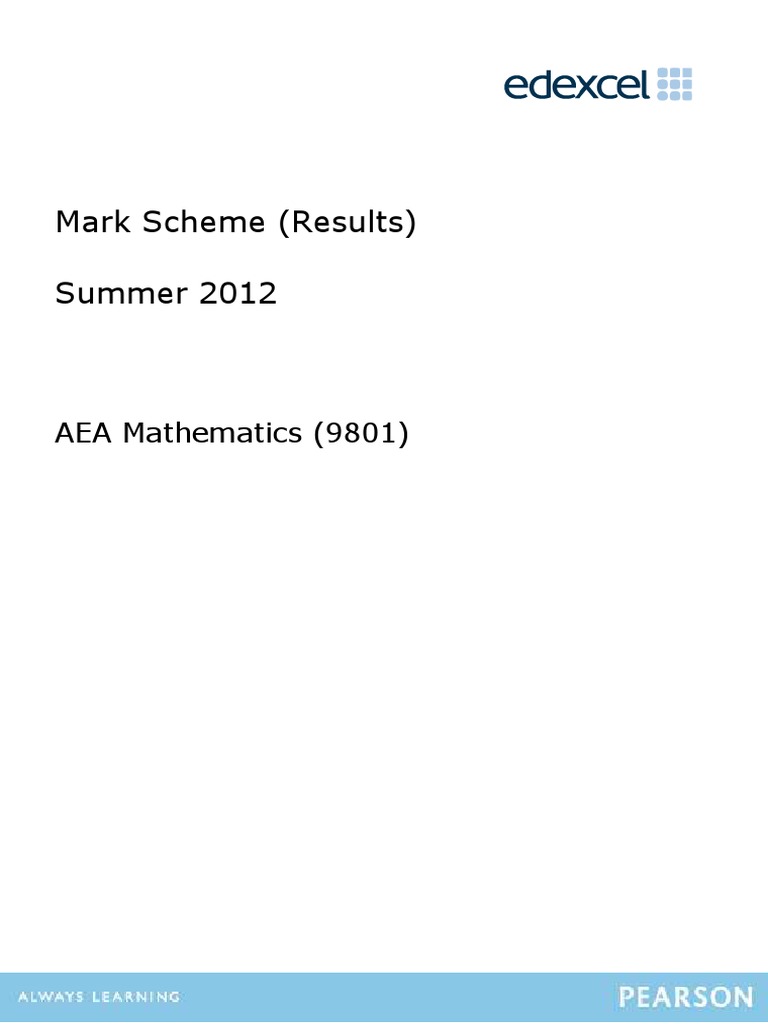 Mark Scheme (Results) Summer 2012: AEA Mathematics (9801) | PDF ...