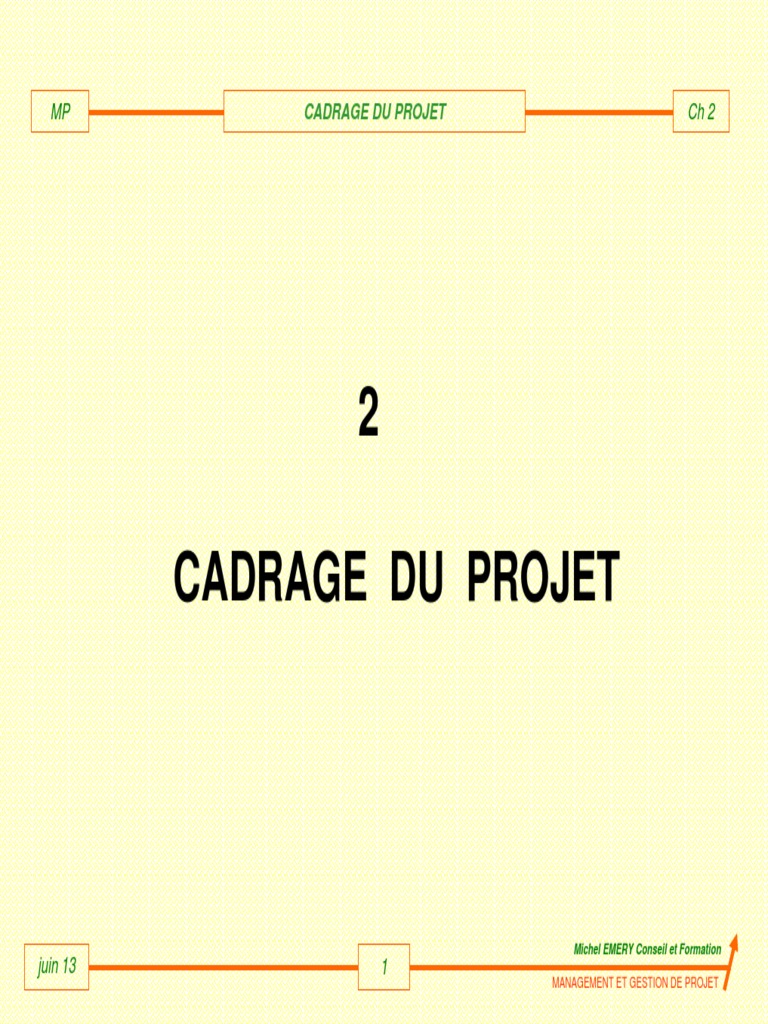 Cadrage Du Projet | Gestion de projet | Gros plan (cadrage)