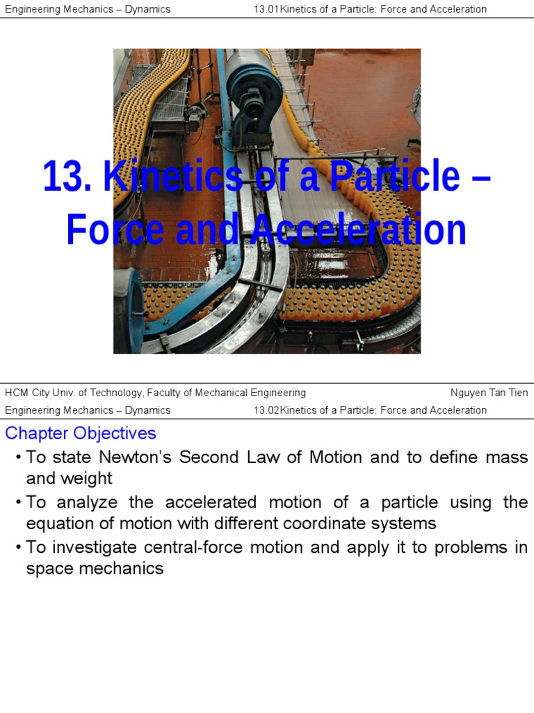 Ch.13 Kinetics of A Particle - Force and Acceleration | PDF ...