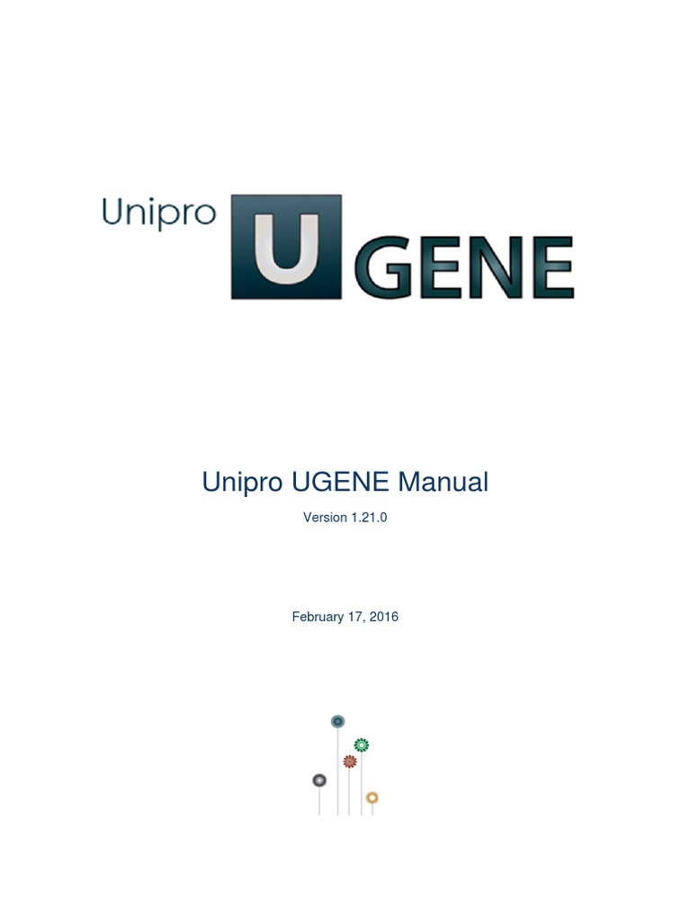 A Comprehensive User Guide for Unipro UGENE Version 1.21.0: Key ...