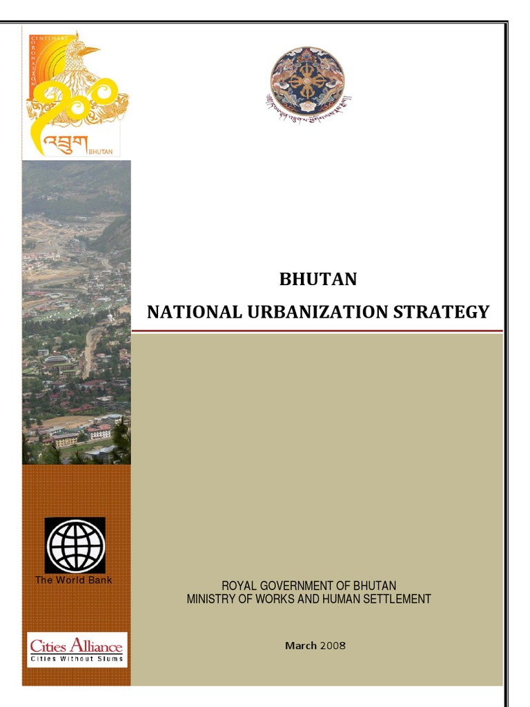 Bhutan National Urbanization Strategy | PDF | Urbanization | Sustainability