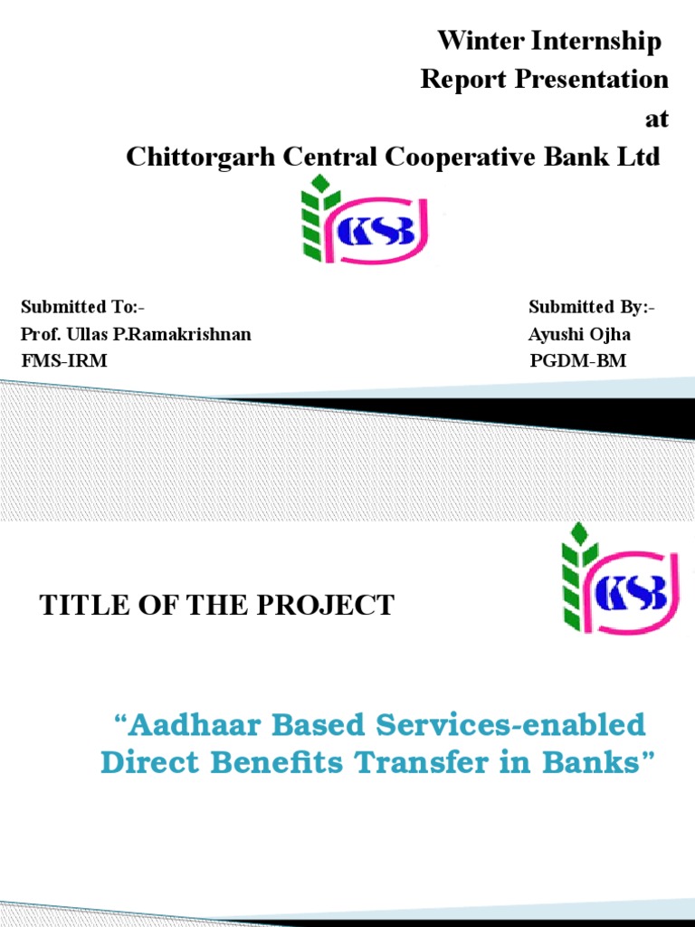 Winter Internship Report Presentation at Chittorgarh Central Cooperative Bank LTD | PDF ...