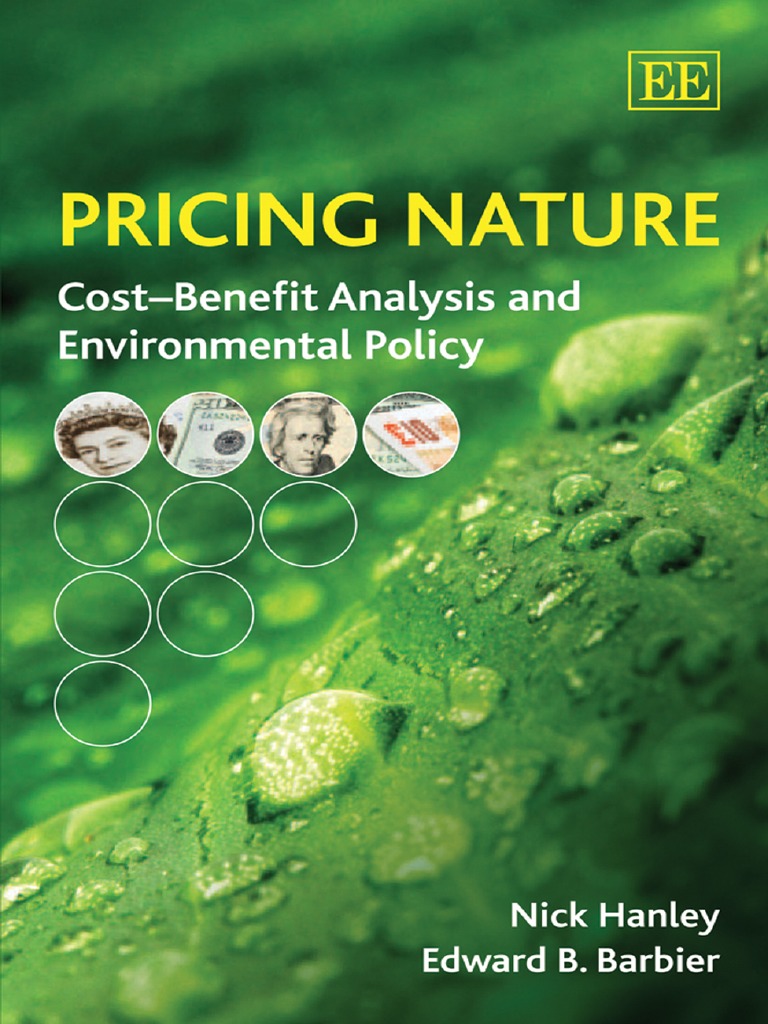 Nick Hanley, Edward B. Barbier-Pricing Nature - Cost-Benefit Analysis ...