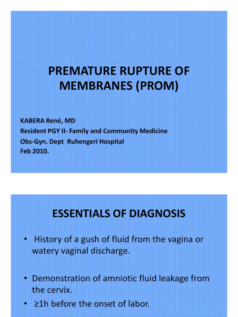 Premature Rupture of Membranes (Prom) | Preterm Birth | Human Pregnancy