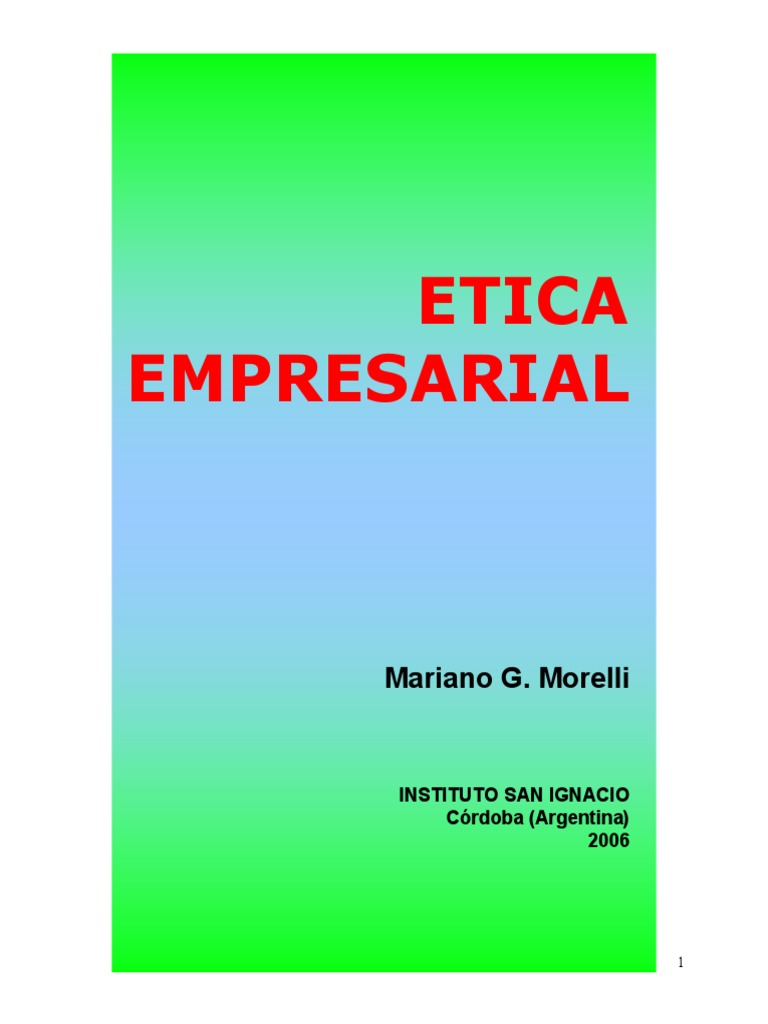 Etica Empresarial (Libro, 2006) | PDF | Moralidad | Verdad