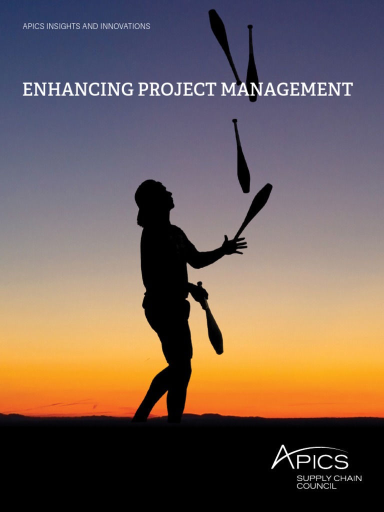 Apics Enhancing Project Management Insights and Innovations PDF | PDF
