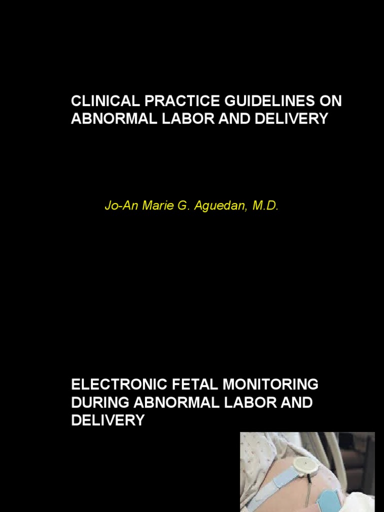 Abnormal Labor and Delivery - Jo An | PDF | Childbirth | Motherhood