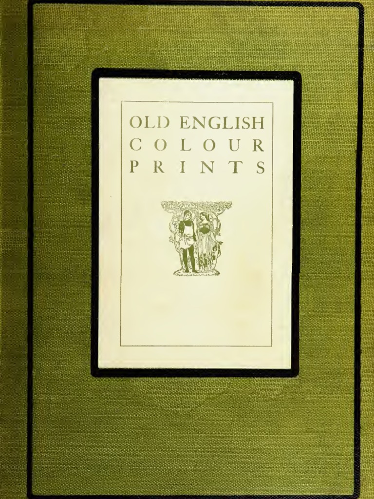 (1909) Old English Colour Prints | PDF | Printmaking | Art Media