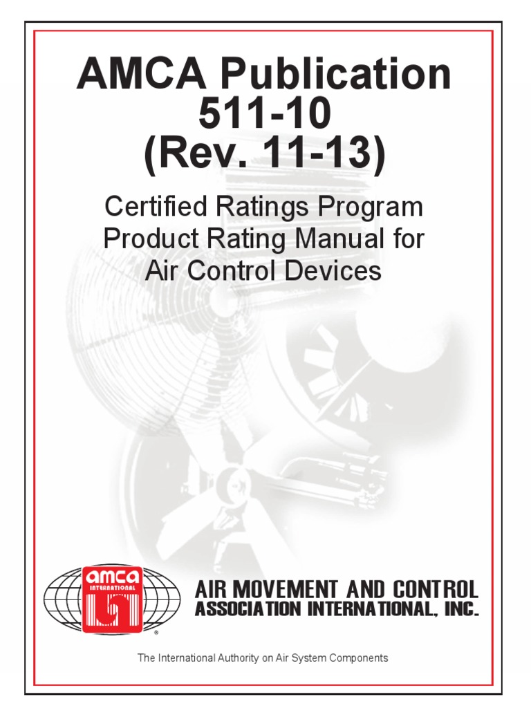 AMCA Publication 511-10 - Certified Ratings Program Product Rating ...
