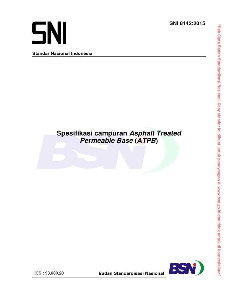 SNI 8142-2015 Spesifikasi Campuran Asphalt Treated Permeable Base (ATPB ...