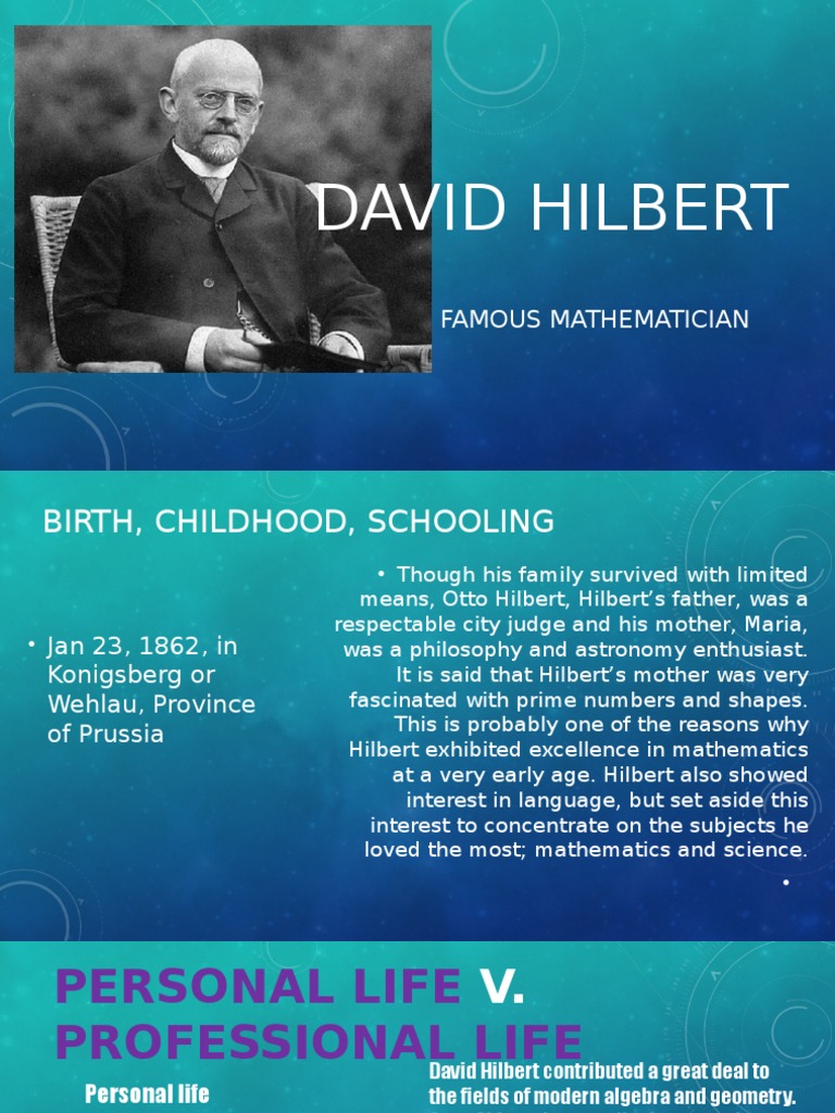 David Hilbert Finished | PDF | Teaching Mathematics | Mathematical Analysis