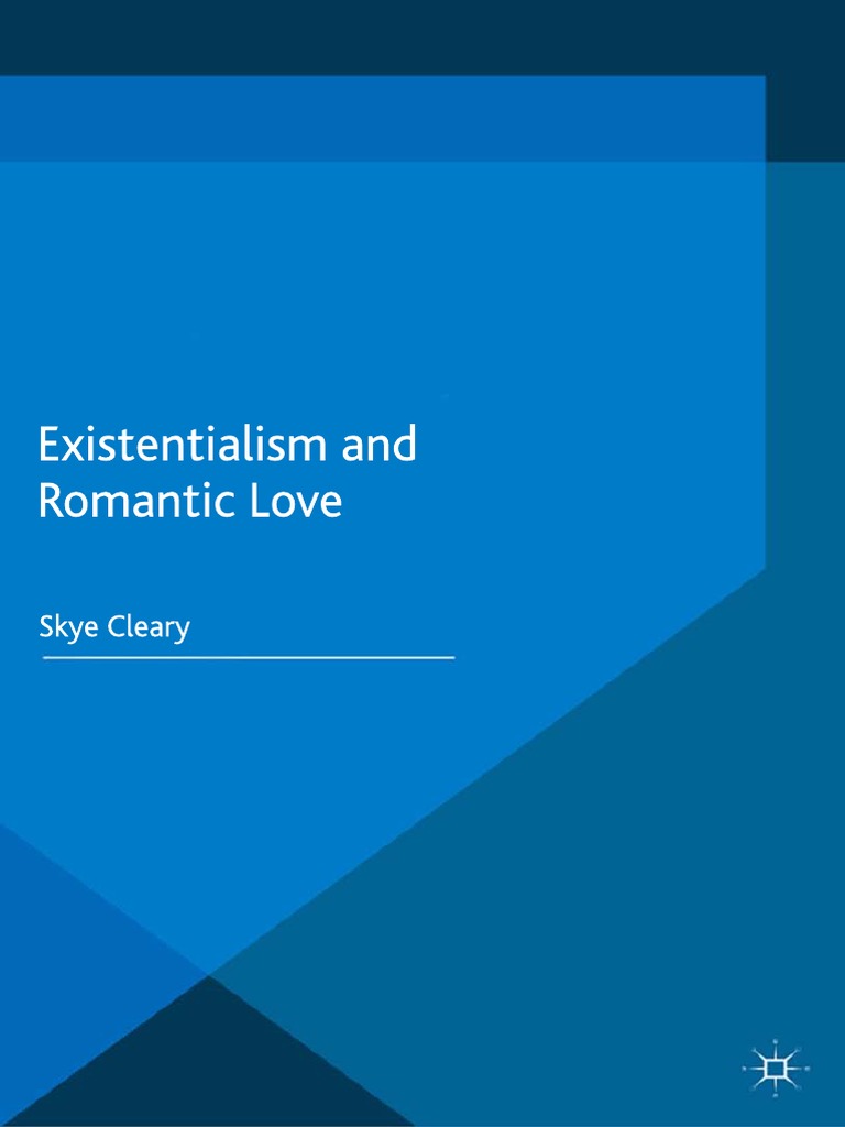 Existentialism and Romantic Love | PDF | License | Existentialism