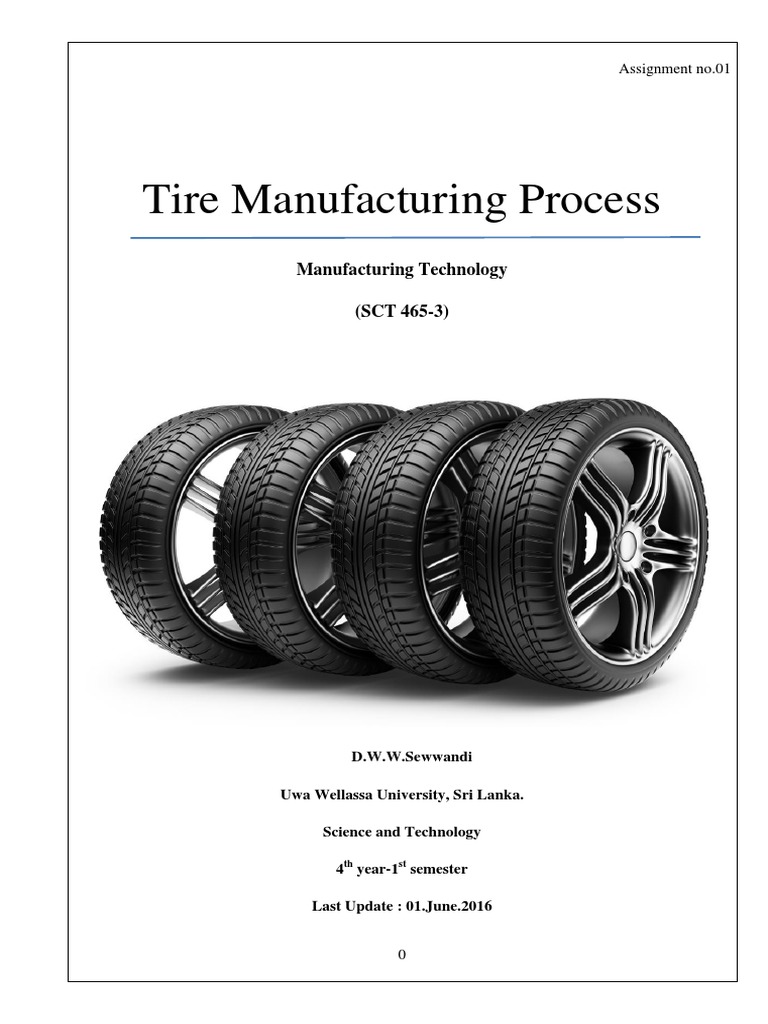 Tire Manufacturing Process | PDF | Natural Rubber | Tire