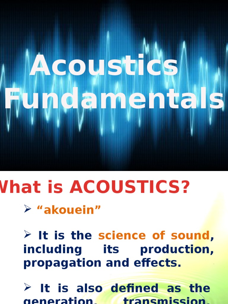 Understanding Acoustics and Sound | PDF | Acoustics | Pitch (Music)