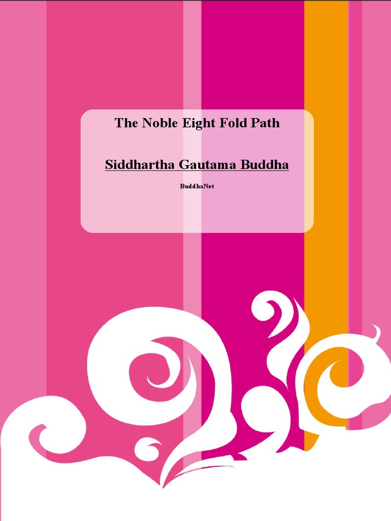 The Noble Eightfold Path Guide | PDF | Noble Eightfold Path | Buddhist ...