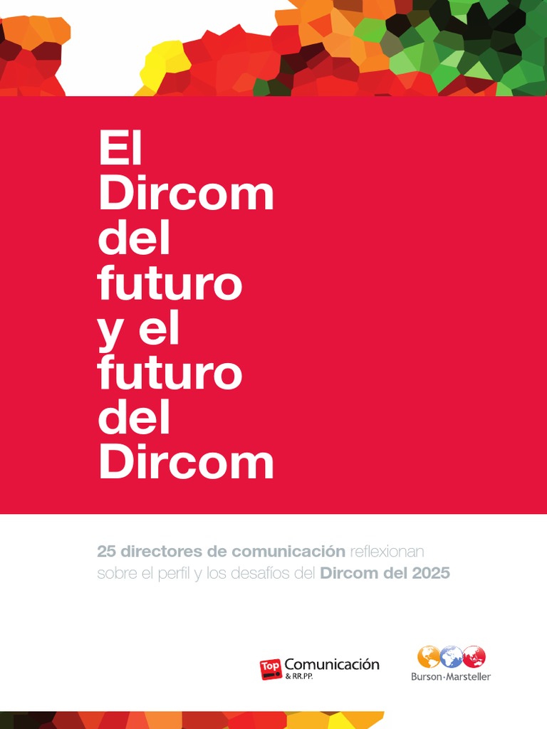 El Dircom 2025: Desafíos y Perfil Ideal | PDF | Crecimiento personal y ...