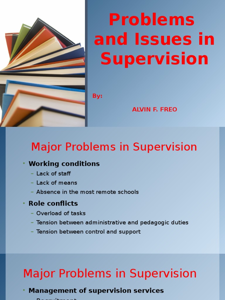 Problems and Issues in Supervision | PDF | Classroom Management | Classroom