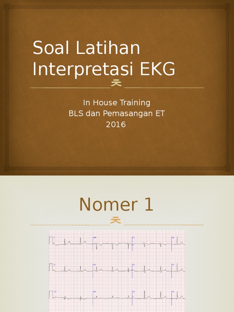 Soal Latihan Interpretasi EKG | PDF