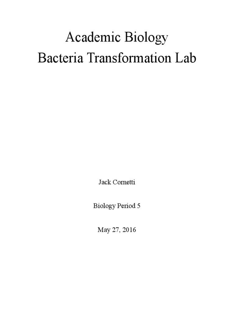 Bacteria Transformation Lab | PDF | Science & Mathematics