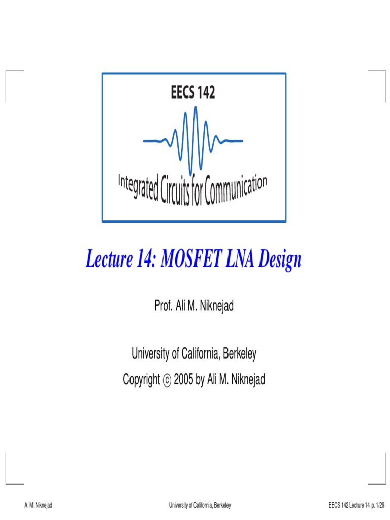 LNA Design For RF Engineers Berkeley | PDF | Field Effect Transistor ...