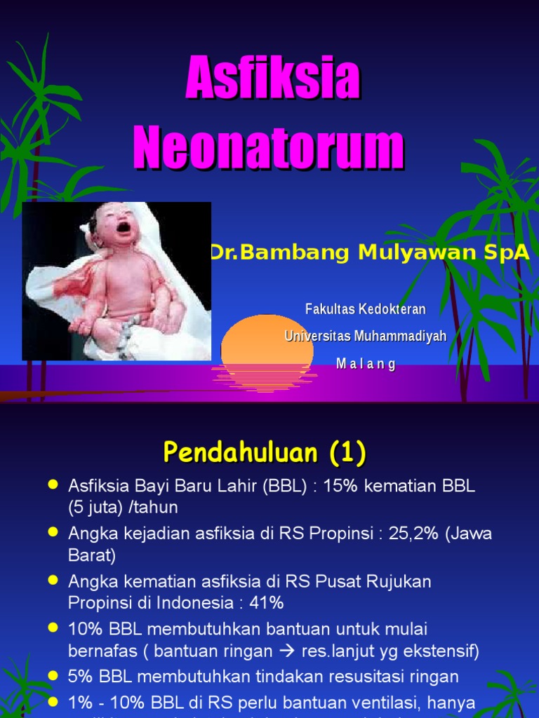 Asfiksia Neonatorum | PDF | Kelahiran Prematur | Spesialisasi Medis
