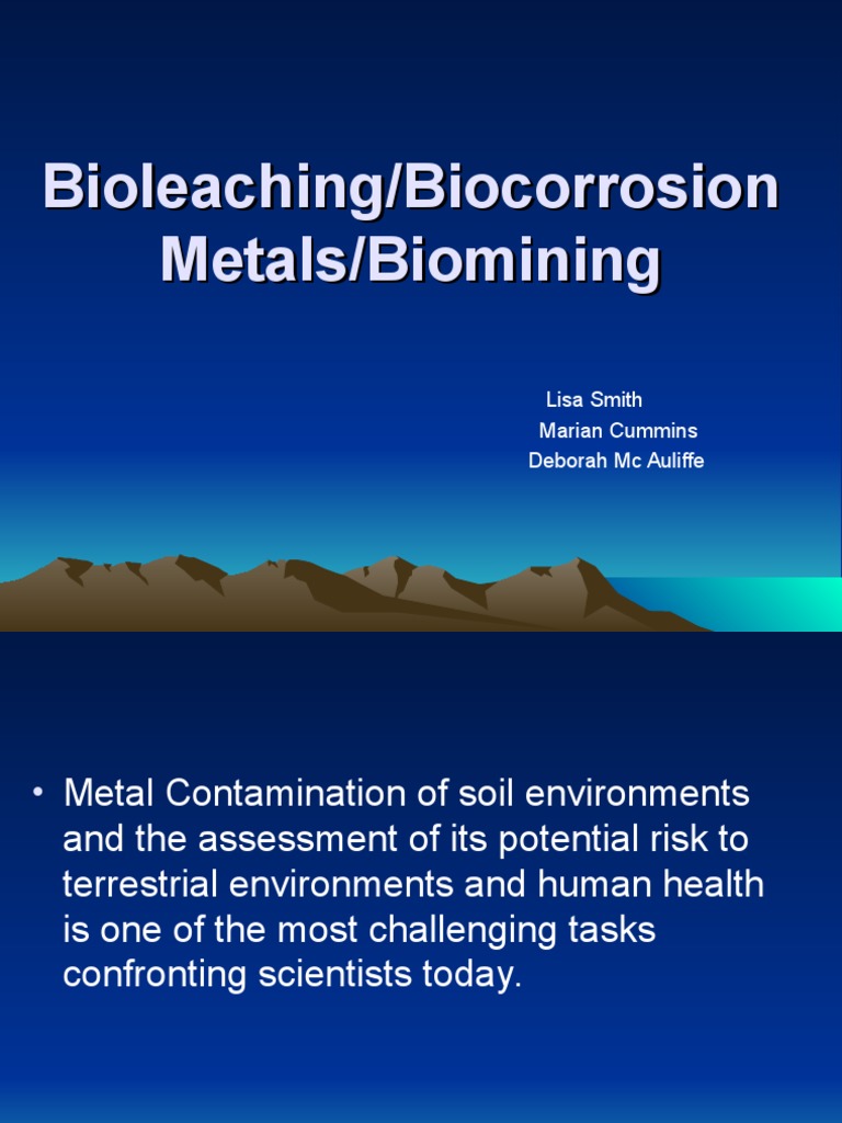 Biomining Presentation | Chemistry | Natural Materials